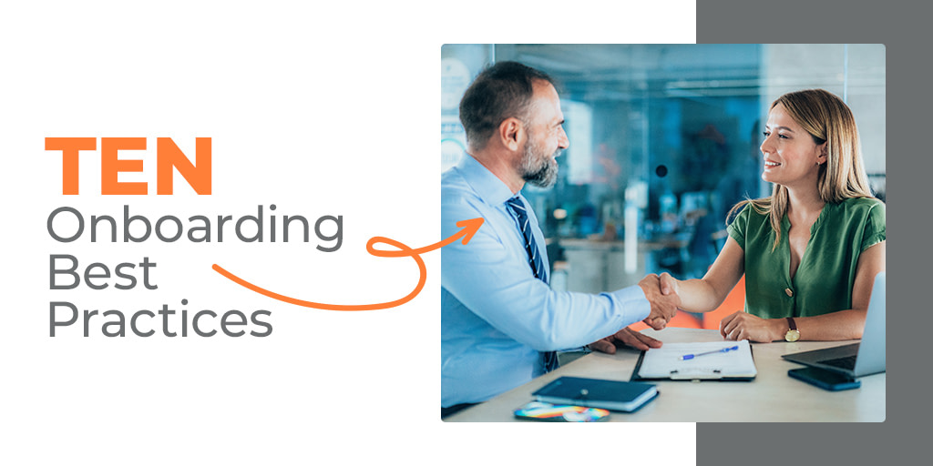 10 Onboarding Best Practices to Jump Start Productivity