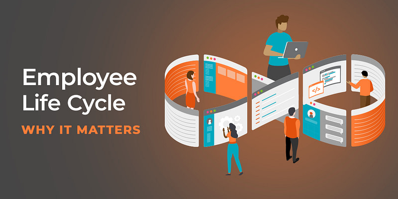 What Is the Employee Life Cycle & Why It Matters