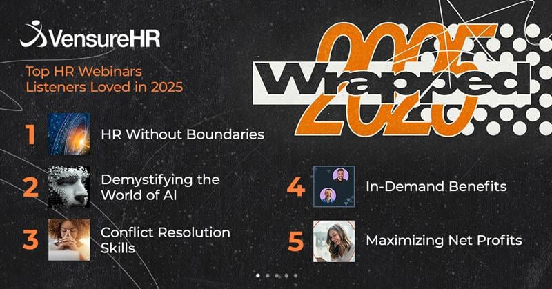 Vensure Wrapped: Our Top HR Webinars of 2025 - VensureHR
