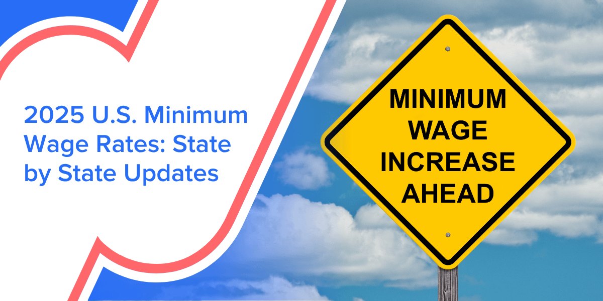 2025 US Minimum Wage By State Rate Updates