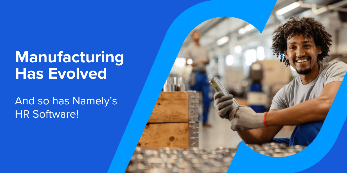 How to implement HR in manufacturing to create a tech-forward culture