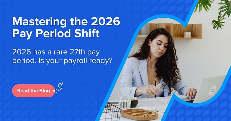27 Pay Periods in 2026: Simple Tips for Employer Compliance