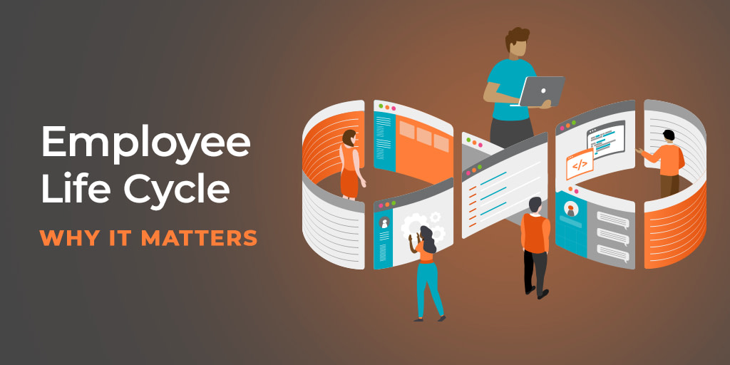 What Is the Employee Life Cycle & Why It Matters