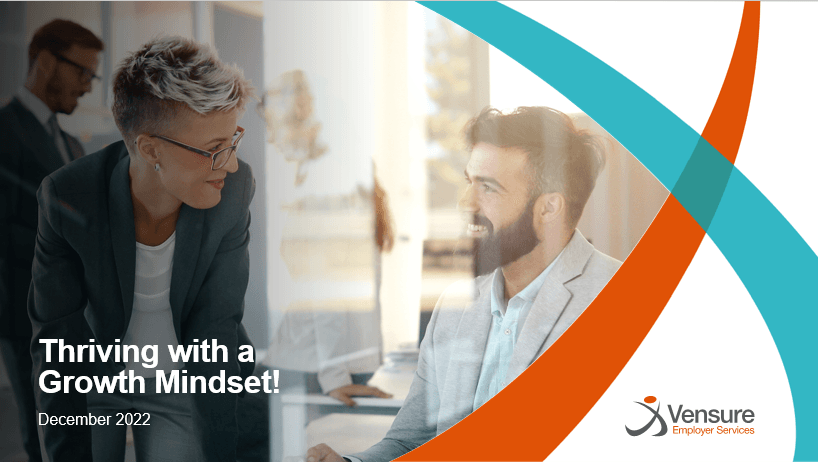 Thriving with a Growth Mindset (Webinar) - VensureHR