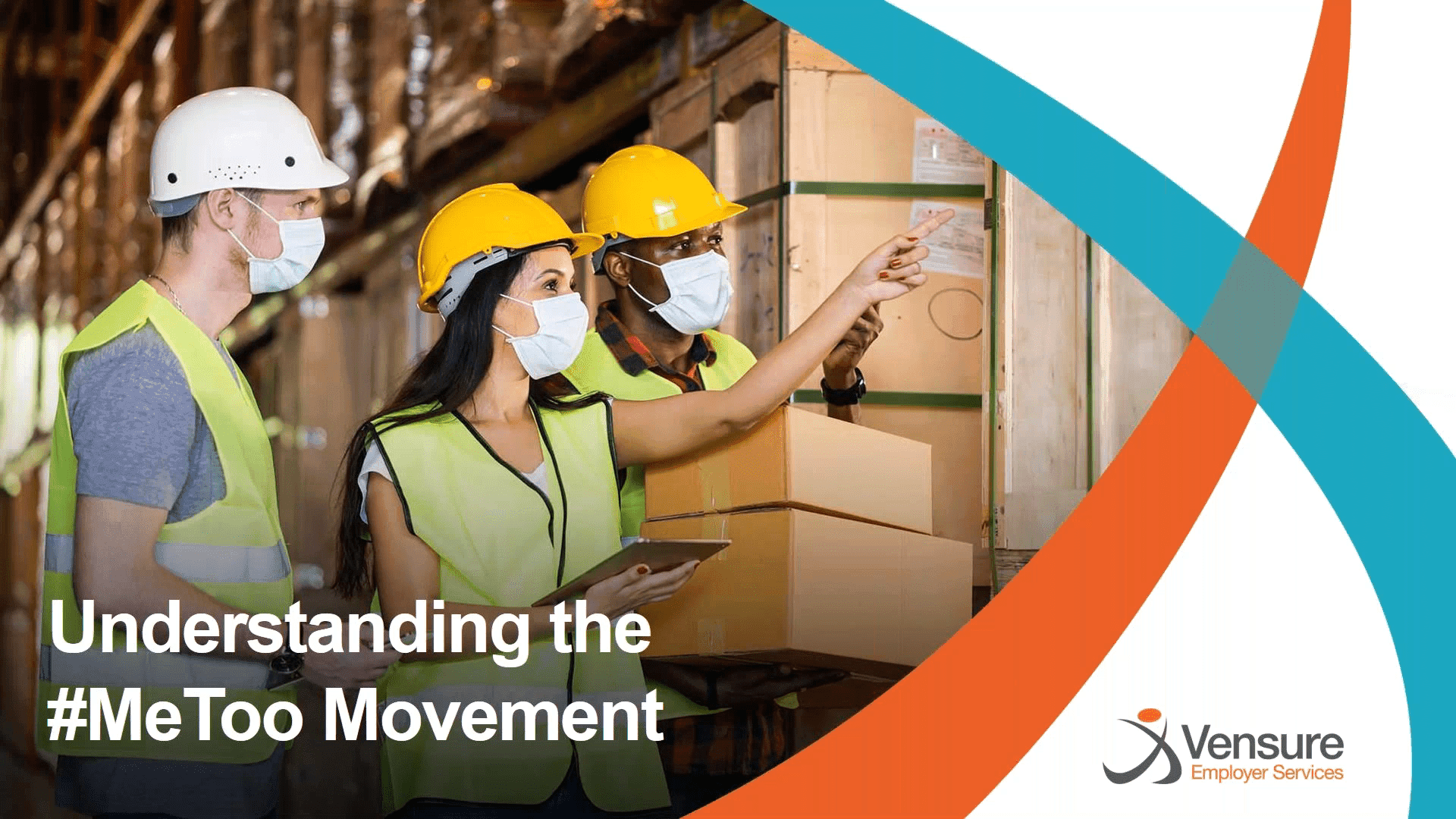 Sexual Harassment Training and #MeToo (Webinar) - VensureHR