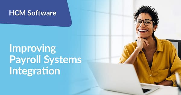 Payroll Systems Integration: Out of Many, One - PrismHR