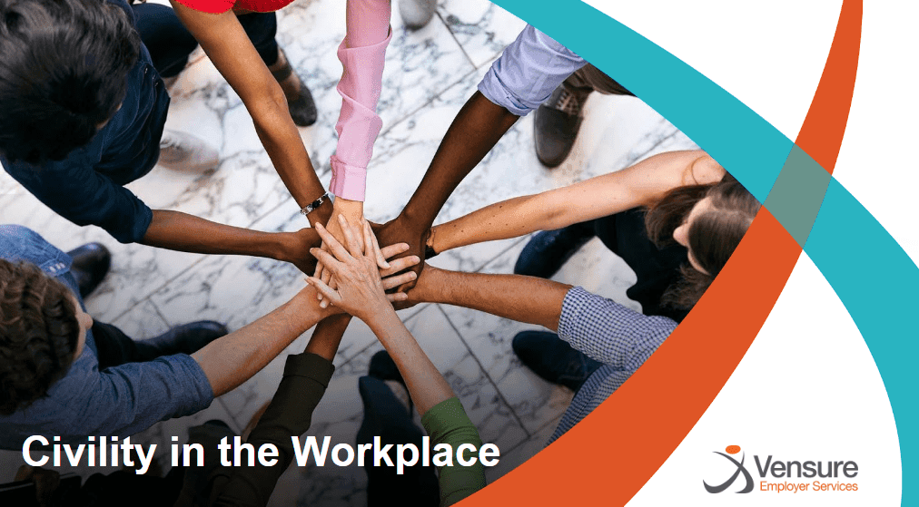 Improving Civility in Your Workplace (Webinar) - VensureHR