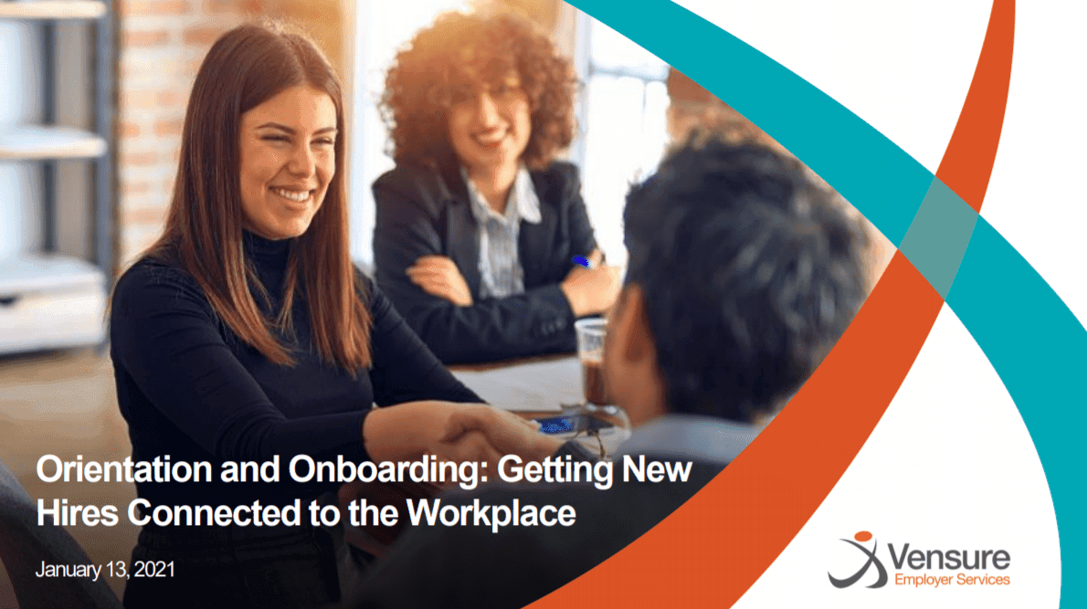 Orientation and Onboarding Best Practices (Webinar) - VensureHR